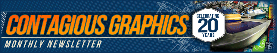 Contagious Graphics March 2020 Newsletter